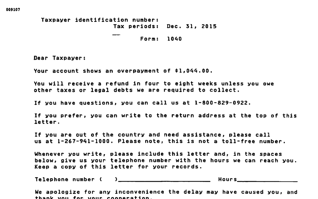 IRS Letter 707C - Refund or Return Delayed in Processing; Refund ...
